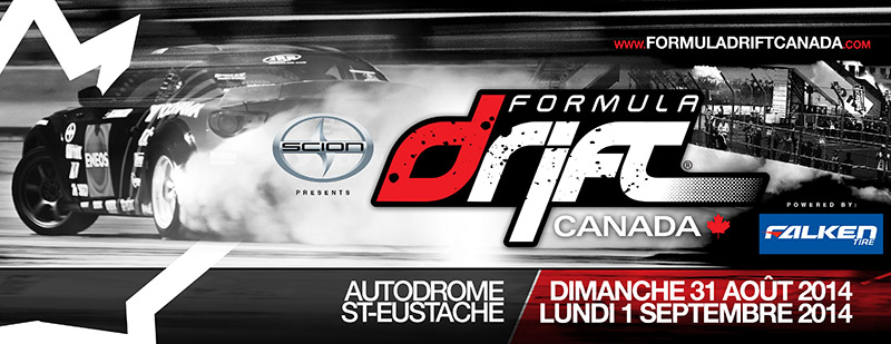 Formula DRIFT Challenge at Autodrome St-Eustache, Montreal Canada ...