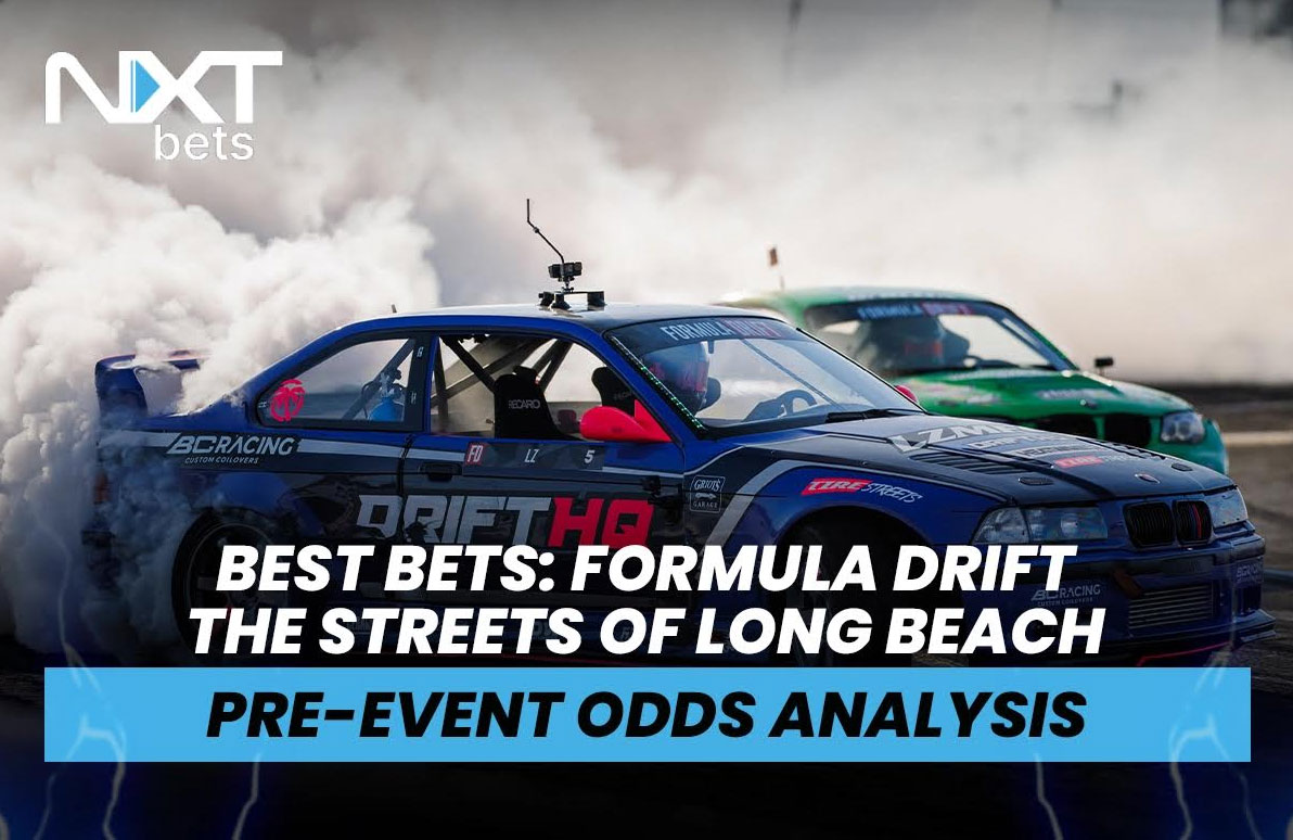 2025 FORMULA DRIFT THE STREETS OF LONG BEACH BETTING INSIGHTS - Formula ...